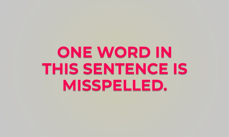 Crack This Riddle: A Word in This Sentence Is Misspelled